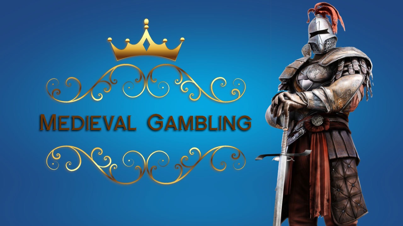 An Exploration of Medieval Gambling History